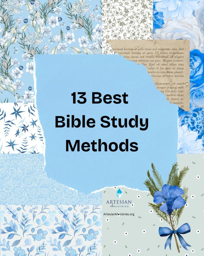13 Best Bible Study Methods - Artesian Ministries