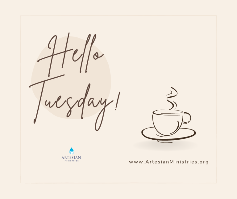 52 Powerful Tuesday Morning Blessings and Bible Verses - Artesian ...