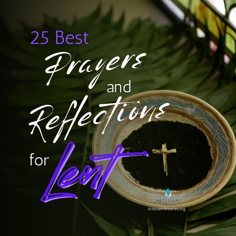 25 Best Prayers and Reflections for Lent - Artesian Ministries