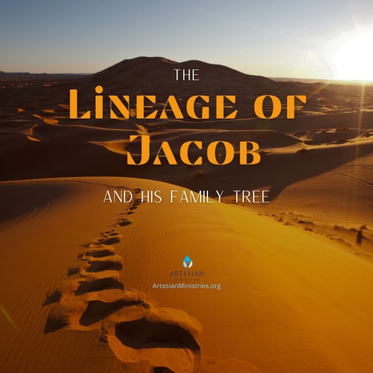 The Lineage of Jacob and His Family Tree in the Bible - Artesian Ministries
