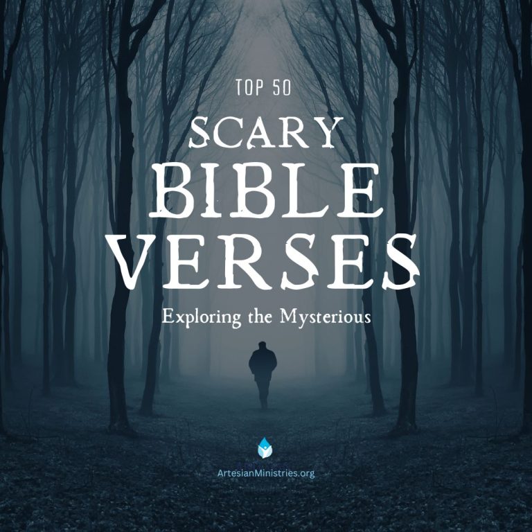 50 Top Scary Bible Verses: Exploring the Mysterious - Artesian Ministries